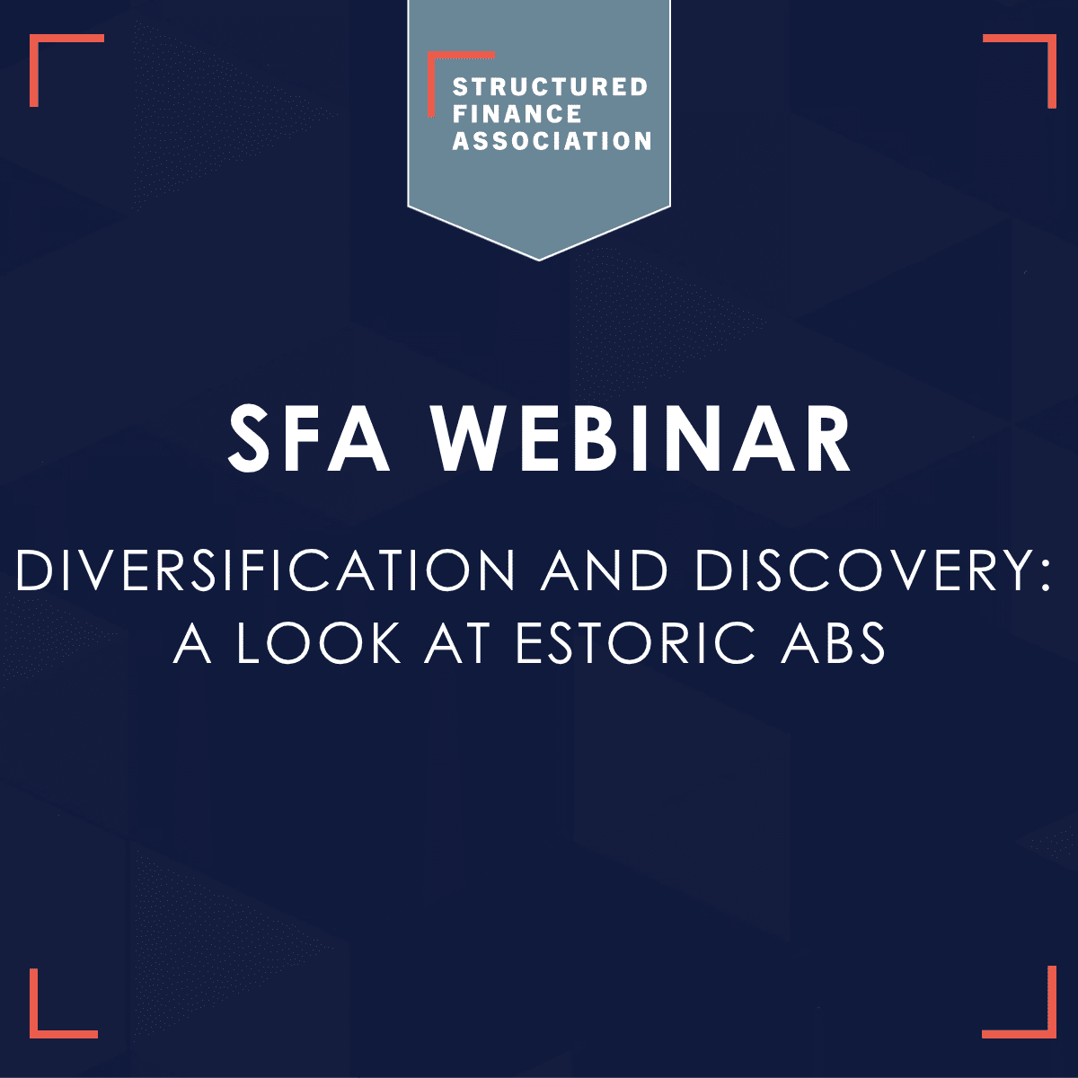 SFA Webinar: Diversification and Discovery: A Look at Esoteric ABS ...